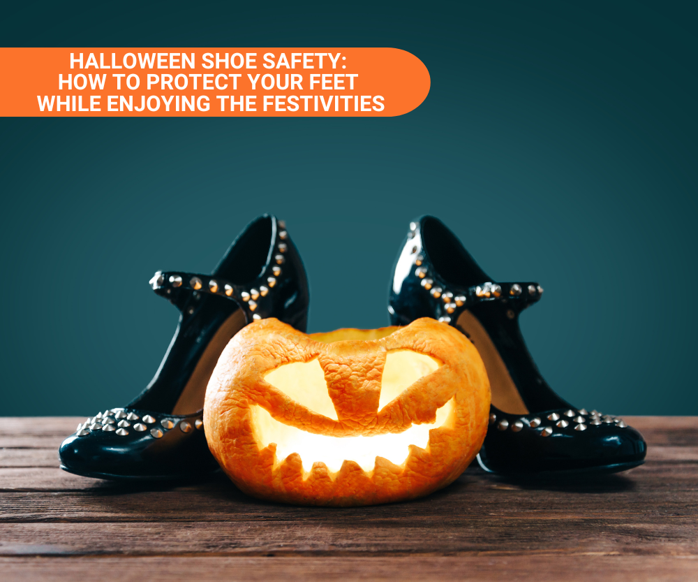 Halloween Shoe Safety: How to Protect Your Feet While Enjoying the ...